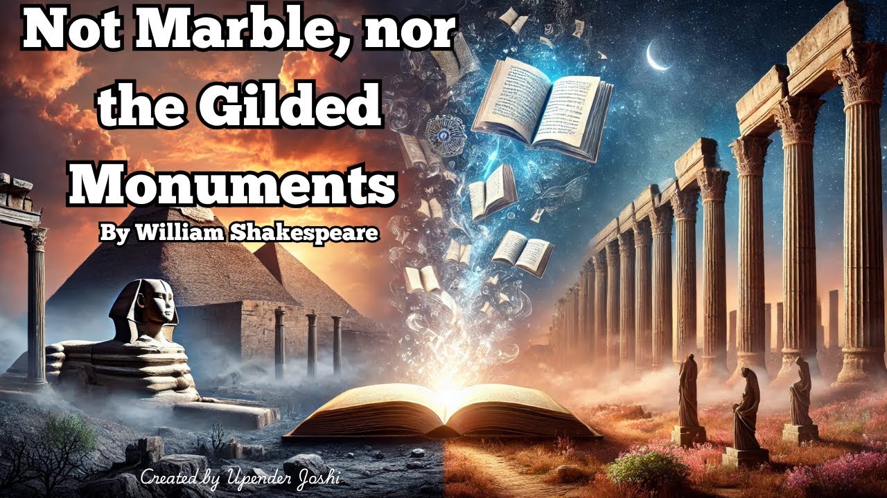 Not Marble, nor the Gilded Monuments Poem 3 in Literature Reader Class ...