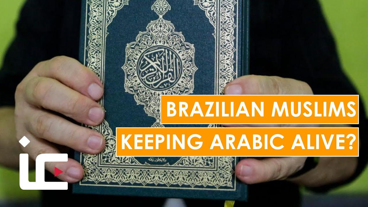 Are Brazilian Muslims keeping the Arabic language alive in Brazil ...
