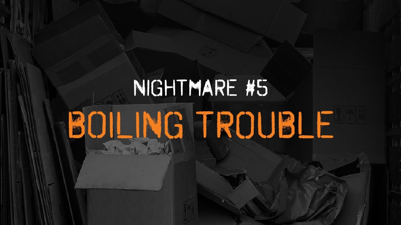 Worst Warehouse Nightmare #5 Boiling Trouble - YouTube