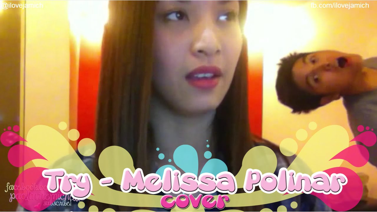 Try Cover by Mich - YouTube