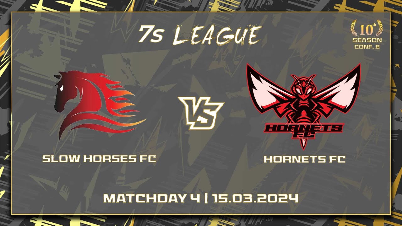 SLOW HORSES FC vs HORNETS FC | 7s | BLR | Season 10 | Conf B | MD4 | 15 ...