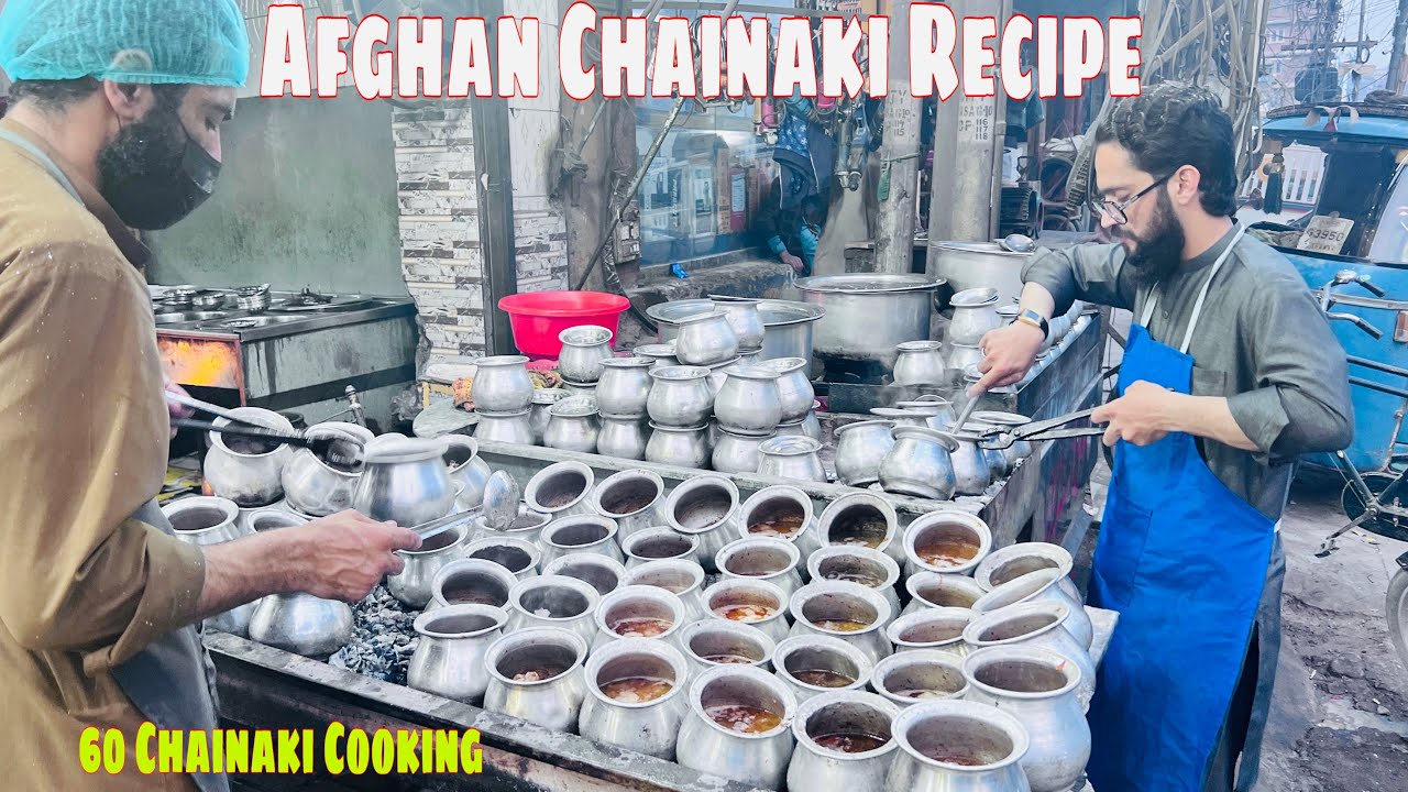 Afghan Chainaki Recipe | 80 Chainaki Cooking Recipe | Sakhi Restaurant ...