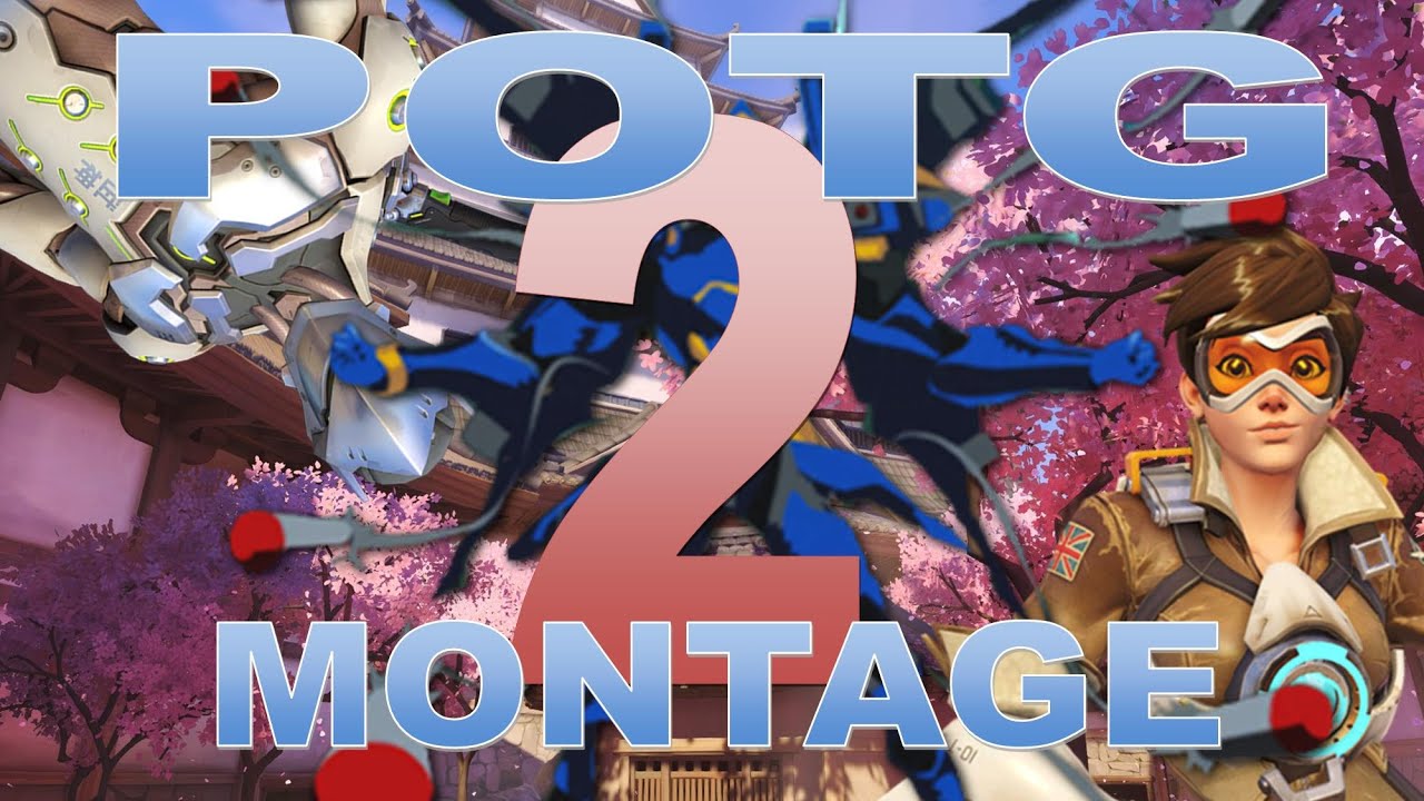 Overwatch - POTG Montage 2 - YouTube