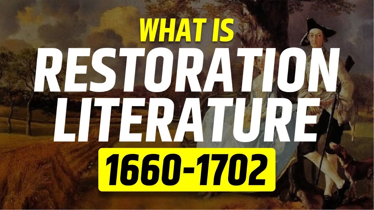 Complete Restoration Literature, Politics And French Influence ...