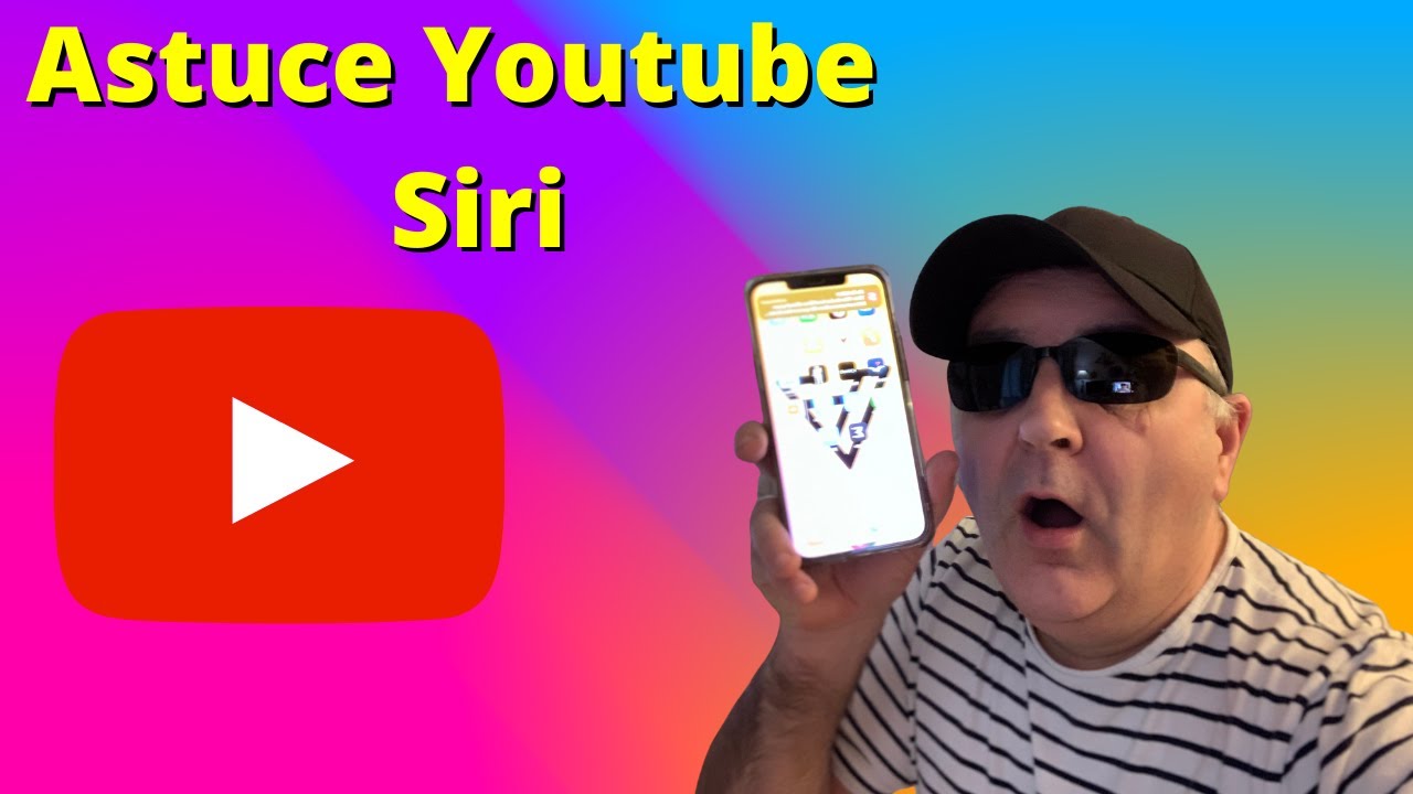Astuce iPhone Youtube Raccourci Siri : Découvrez cette fonction Siri ...