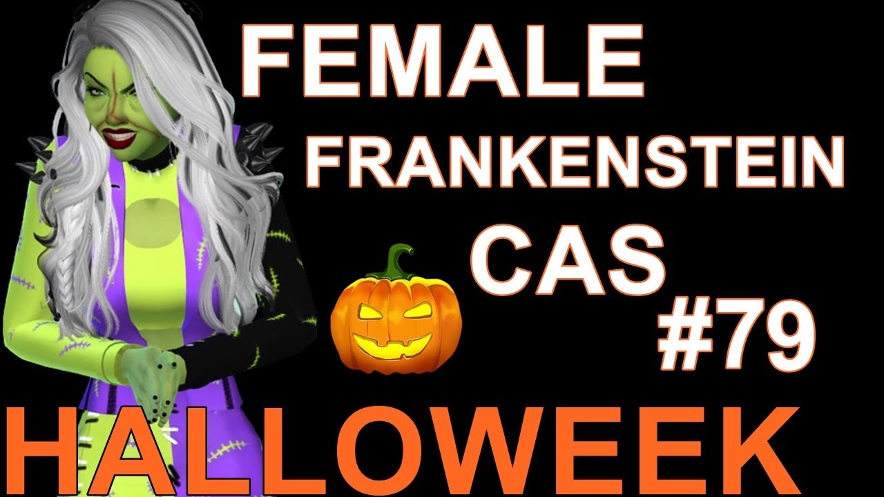 [Halloweek] Female Frankenstein- The Sims 4 - TS4 (CAS) #79 - YouTube