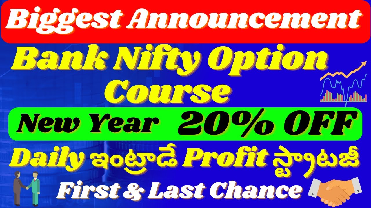 BIG ANNOUNCEMENT. Bank Nifty Option Buying Course. New Year Offer ...