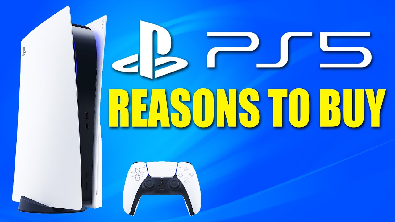 Why YOU Should Buy a PS5... Best Reasons To Buy PlayStation 5 at Launch ...
