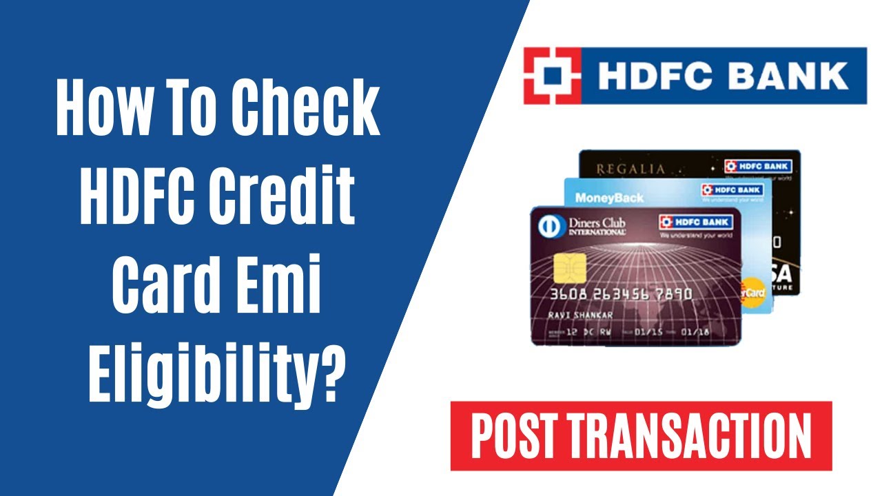 How To Check HDFC Credit Card Emi Eligibility YouTube how-to-check-hdfc-credit-card-emi-eligibility-youtube
