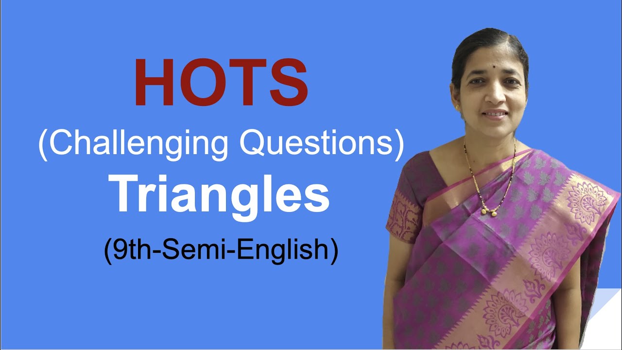 HOTS (Challenging Questions) - Triangles (9th-Semi-English) - YouTube