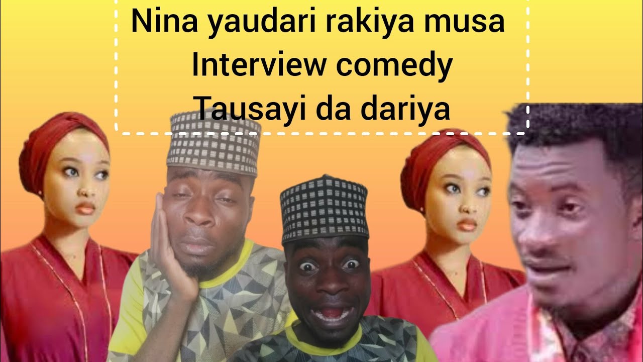 Nina yaudari rakiya musa interview comedy (Yusuf bata 1) - YouTube