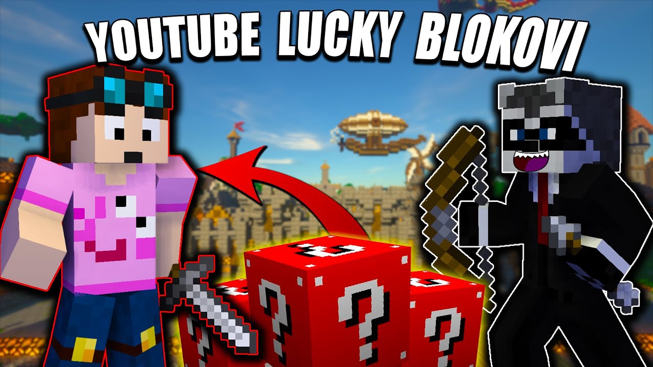 YOUTUBE LUCKY BLOKOVI ! | MINECRAFT LUCKY BLOCK - YouTube