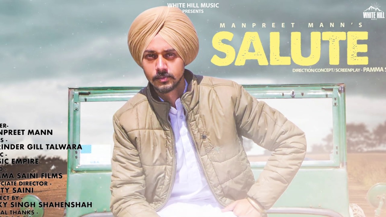 Salute (Motion Poster) Manpreet Mann | Releasing on 18th April | White Hill Music - YouTube