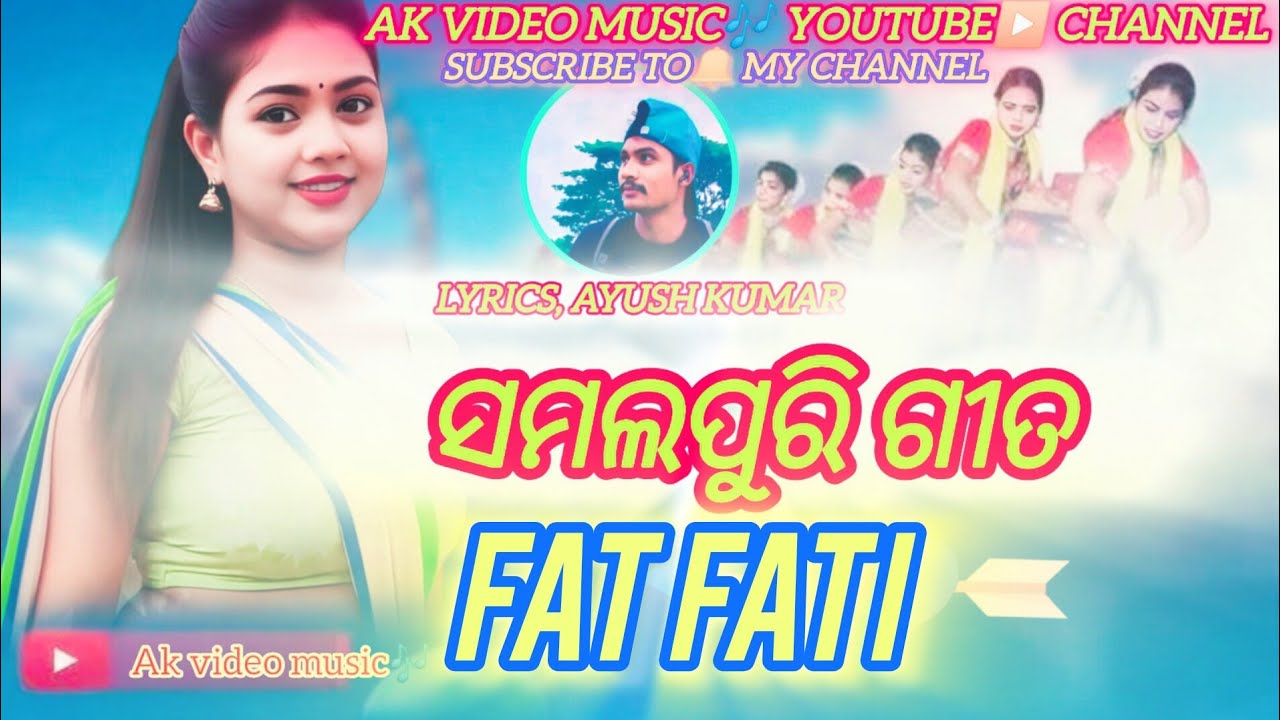 //New sambal puri Hit song( Fat Fati) 🎵 subscribe to🔔 - YouTube