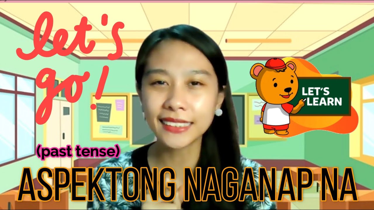 Pandiwang Naganap Na | Wikang Filipino - YouTube