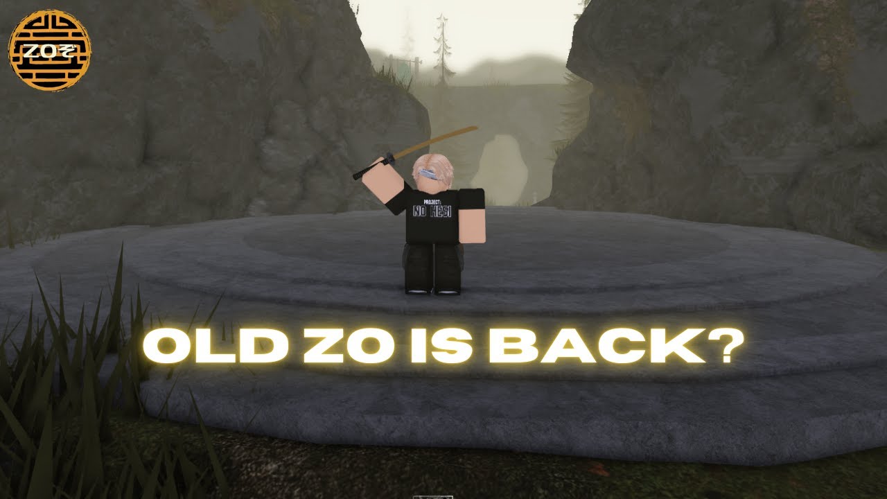 OLD ZO + OLD MAP IS BACK? - ZO SAMURAI/OG ZO (Roblox) - YouTube