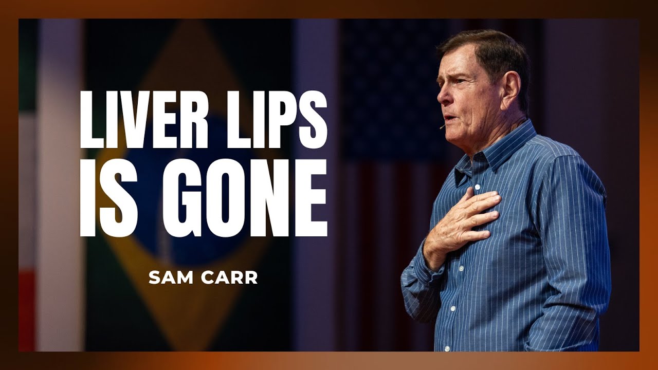 Liver Lips Is Gone | Sam Carr | Fire For The Nations 2024 | Monday AM ...