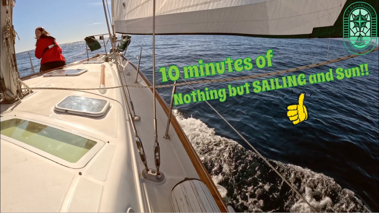 Nothing but Sailing and Sun! - YouTube