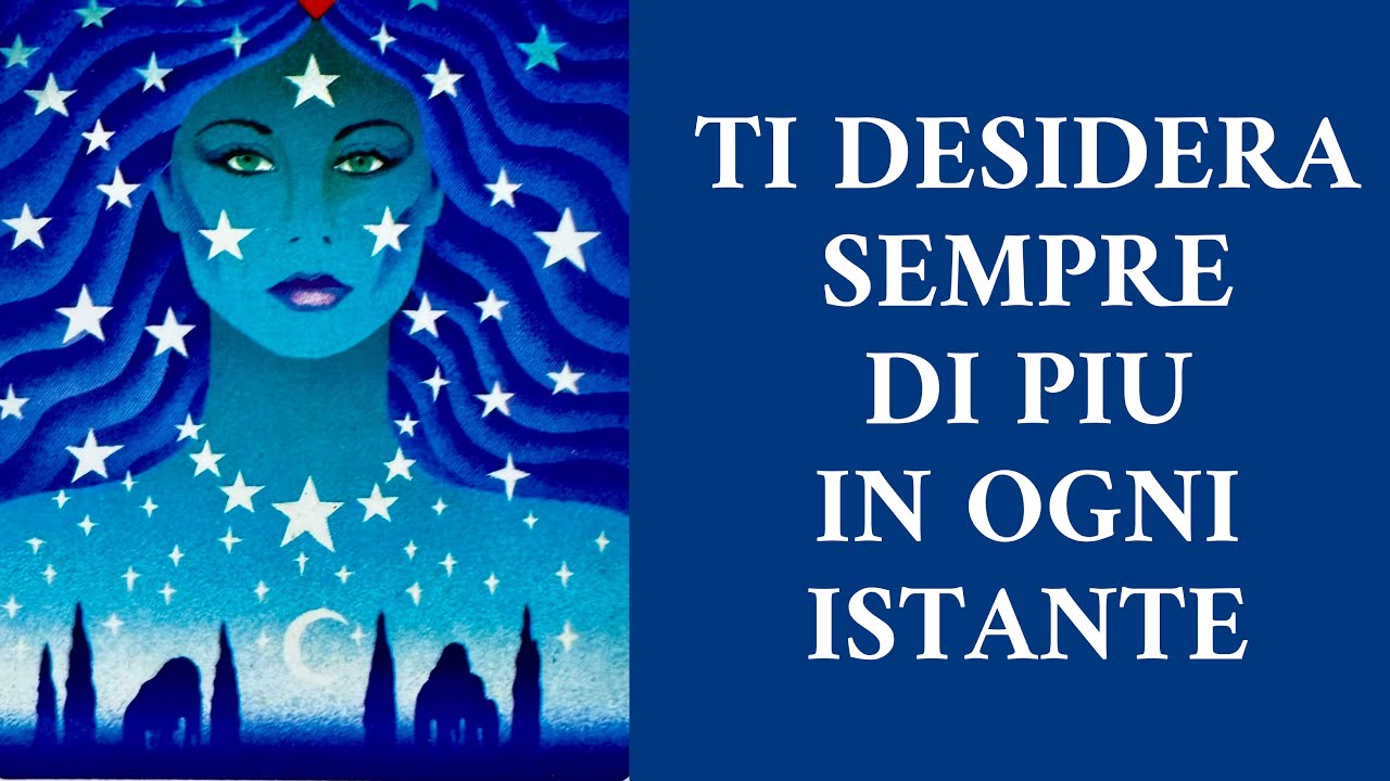 TI DESIDERA SEMPRE DI PIU IN OGNI ISTANTE ️#tarot #tarot #tarocchi # ...