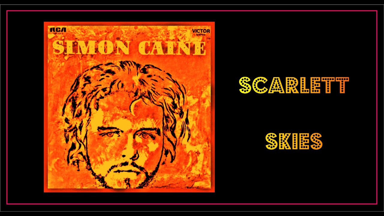 SIMON CAINE - SCARLET SKIES - YouTube