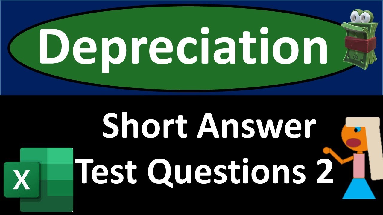 Test Questions Part 2 Depreciation and Fixed Assets 1000.20 - YouTube