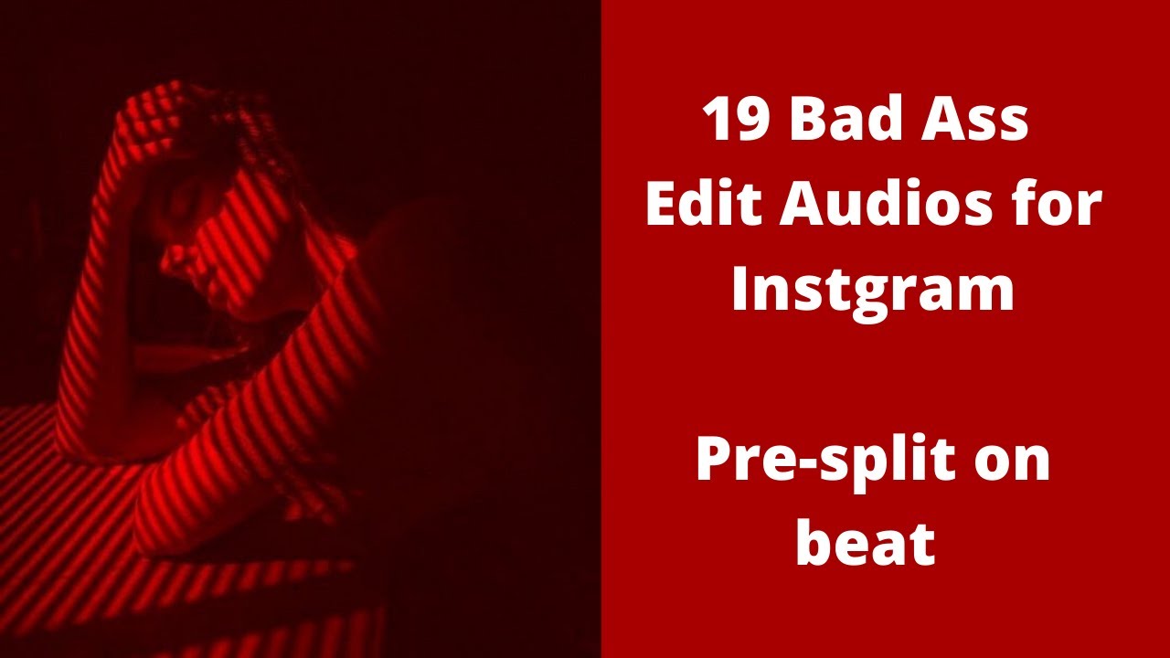 Pre Split Audios | Bad Ass Edits - YouTube