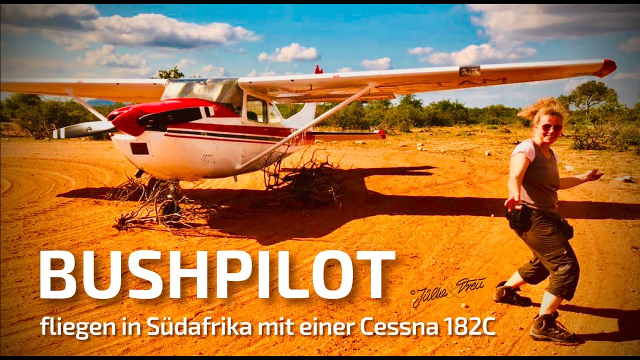 Buschpilot - fliegen in Südafrika - YouTube