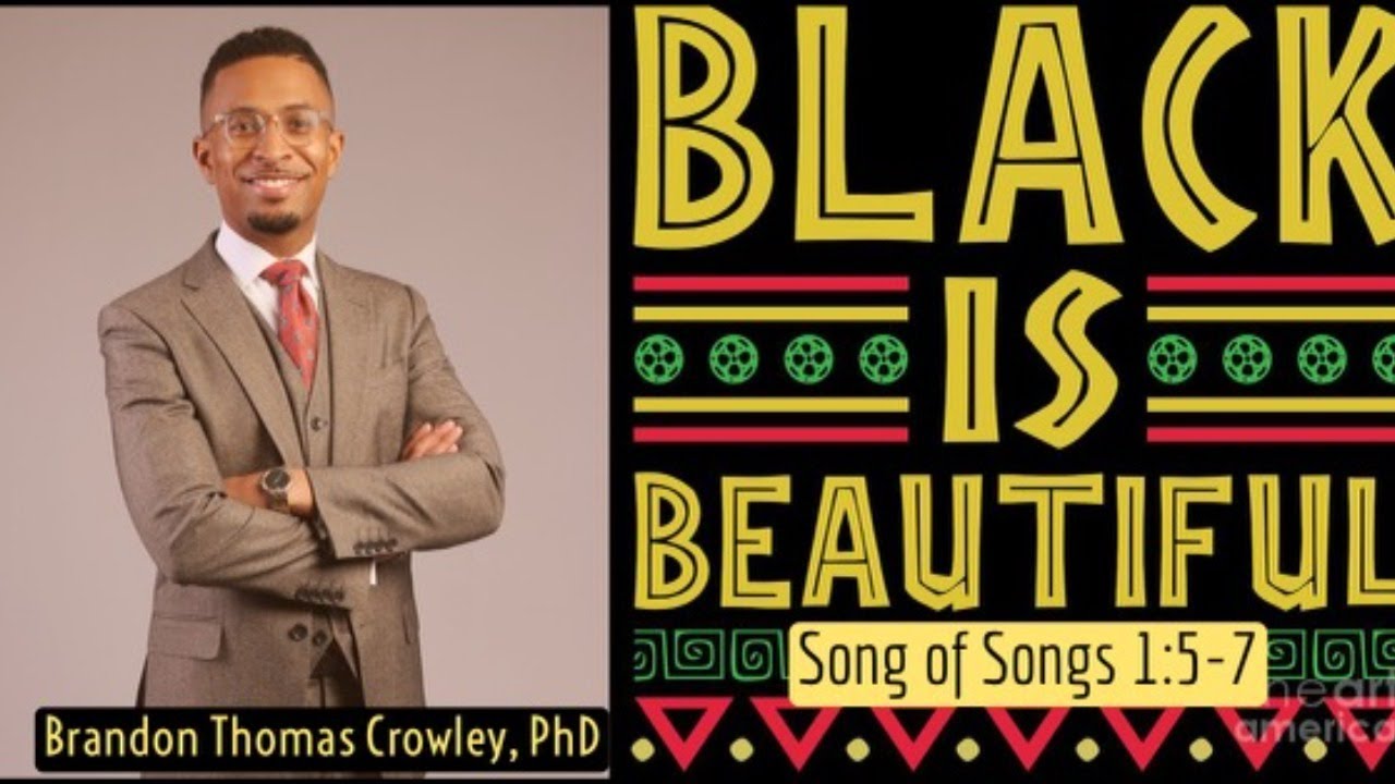 Black is Beautiful | Rev. Brandon Thomas Crowley (2/14/21) - YouTube