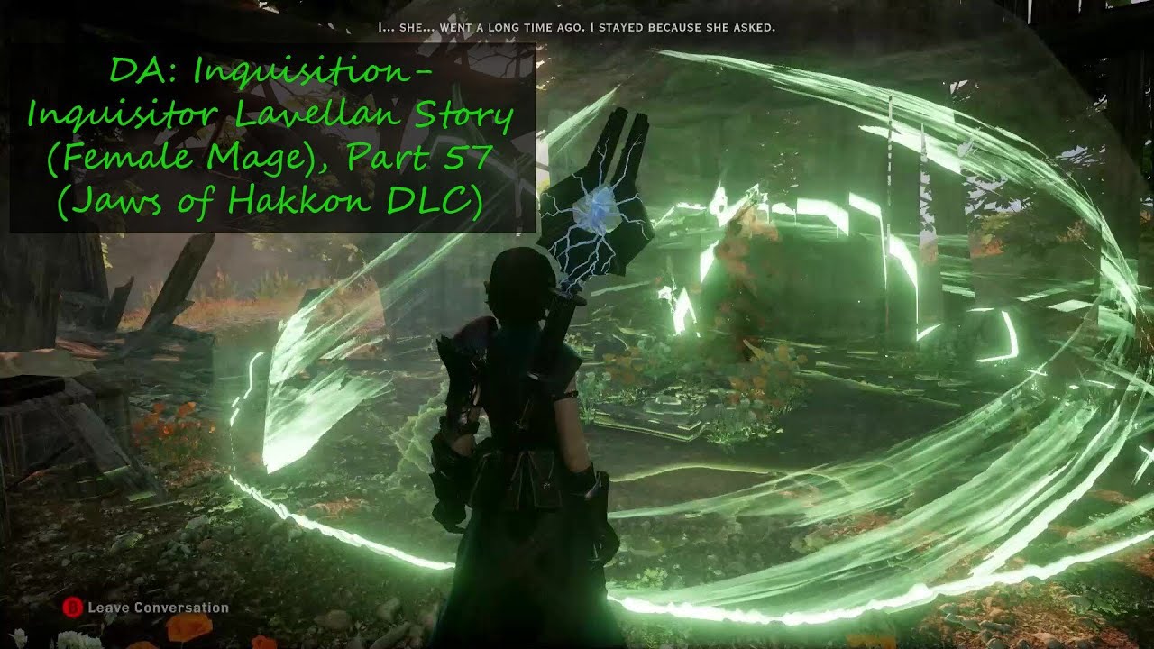 DA: Inquisition- Inquisitor Lavellan Story, Part 57 (Jaws of Hakkon DLC ...