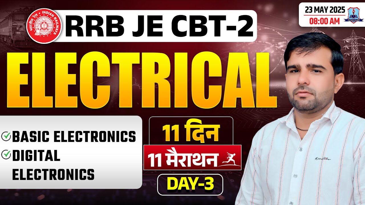 RRB JE CBT-2 Electrical | RRB JE Electrical Marathon | Basic Electronics + Digital Electronics ...