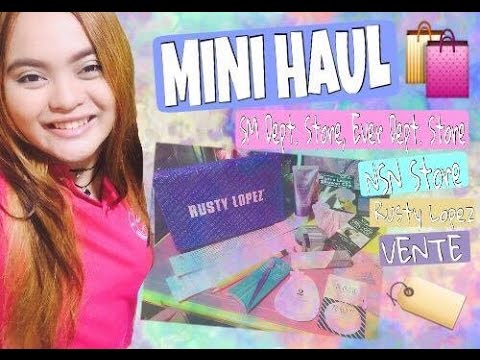 MINI HAUL (SM Dept. Store, Ever Dept. Store, NSN Store, Rusty Lopez ...