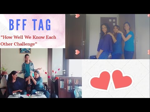 BFF Tag challenge/How well do we know each other ️ #bfftag # ...