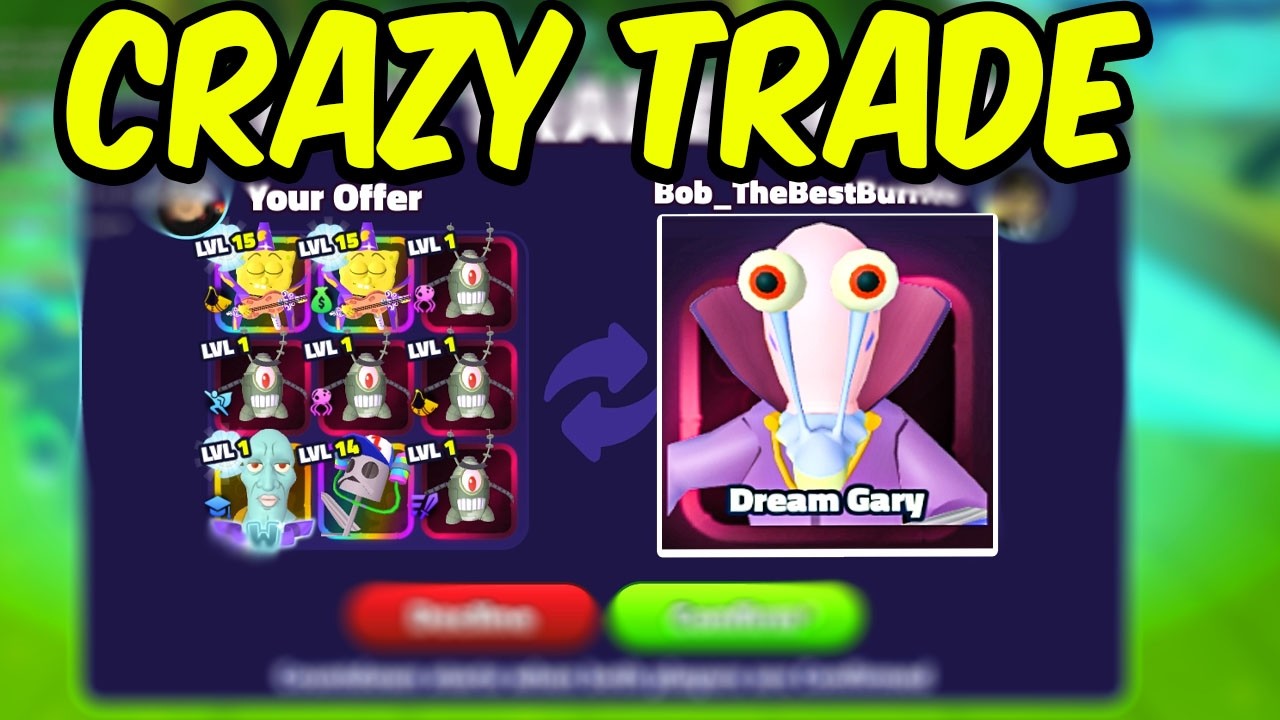 This TRADE Was CRAZY… Dream Gary Secret Unit UNLOCKED! SpongeBob Tower ...
