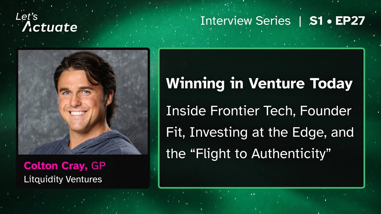 Colton Cray: Winning in Venture Today – Risk, Founders, Traction, and ...