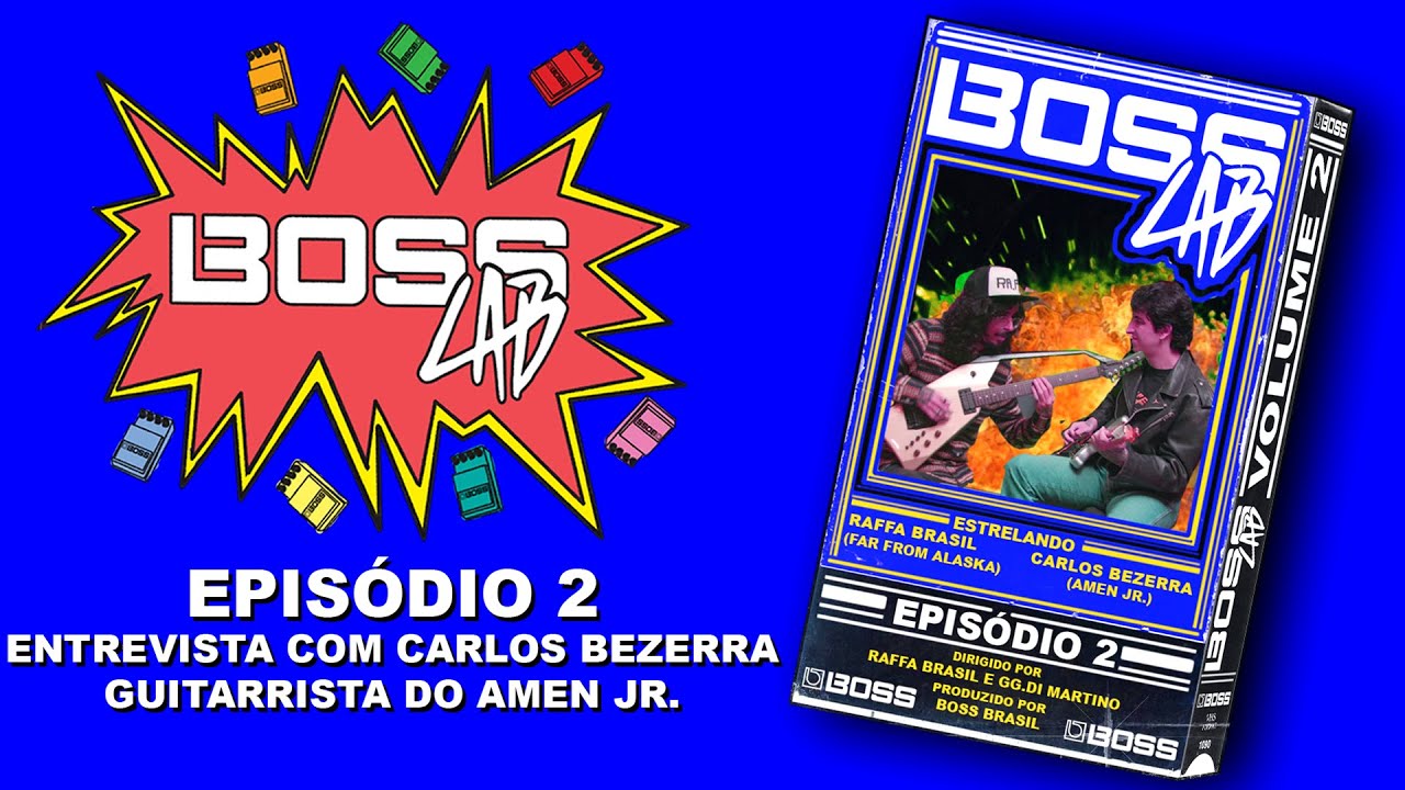 BOSS LAB - Entrevista com Carlos Bezerra | Amen JR. | com Raffa Brasil - YouTube