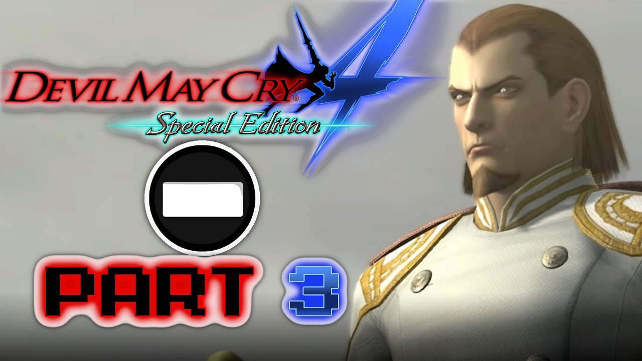 Triangle Chin - Devil May Cry 4: Special Edition [Part 3] - YouTube