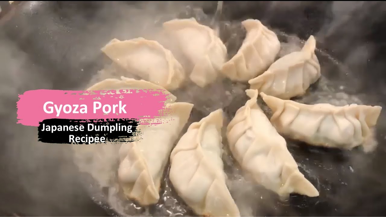 How to make GYOZA | How to cook GYOZA | Japanese Recipe | Dumplings ...