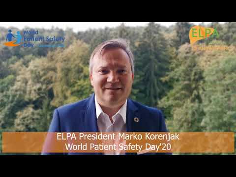 ELPA President Marko Korenjak -World Patient Safety Day'20 - YouTube