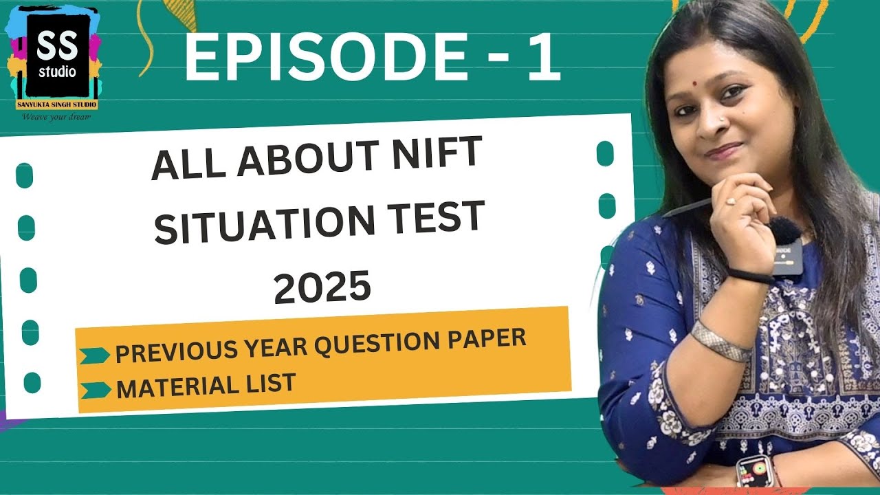 BEST NIFT Situation Test Preparation Strategies : NIFT 2025 - YouTube