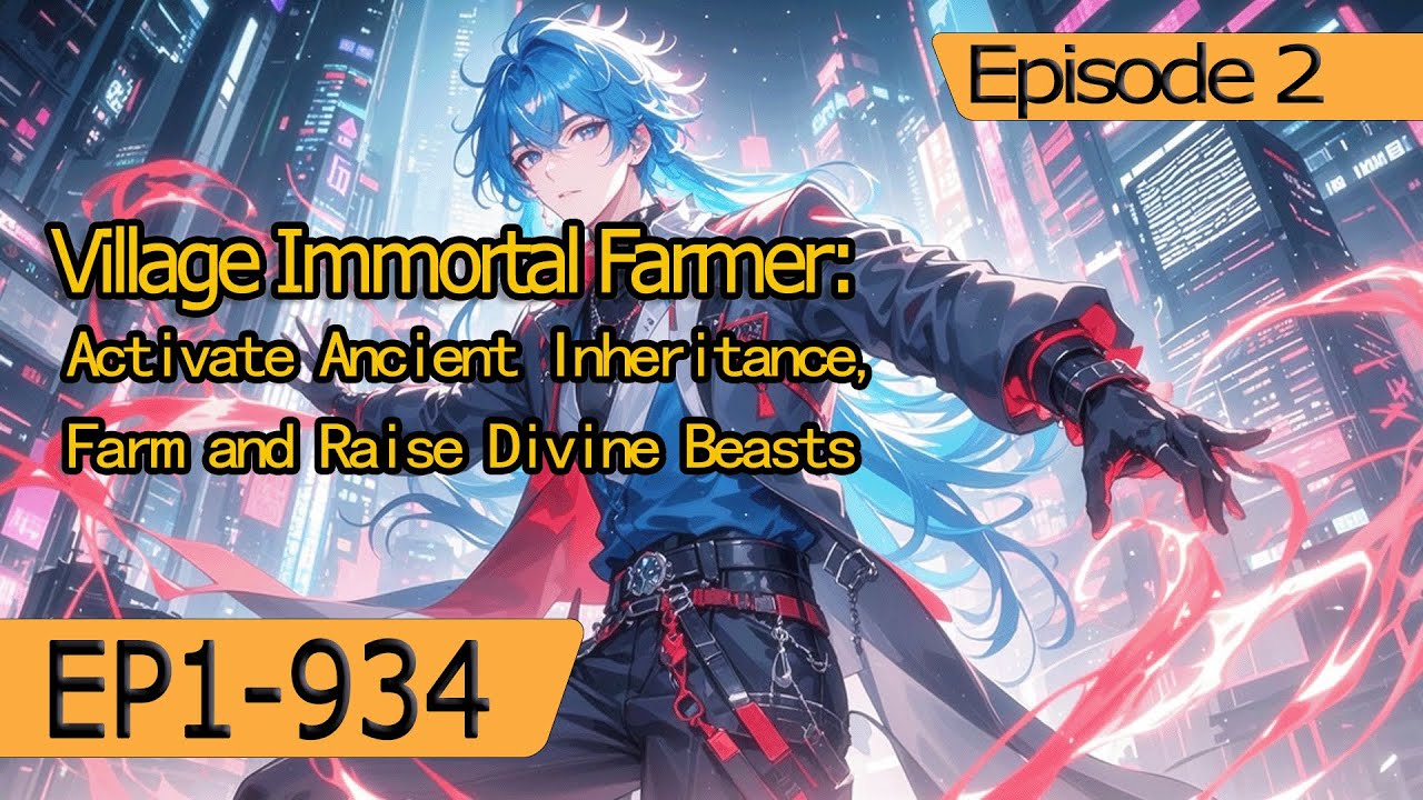 [xiuxian]Village Immortal Farmer:Activate Ancient Inheritance,Farm and ...