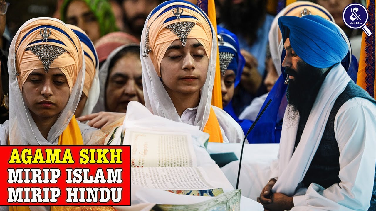 SIKHISME: Agama yang Menggabungkan Ajaran Islam dan Hindu - YouTube