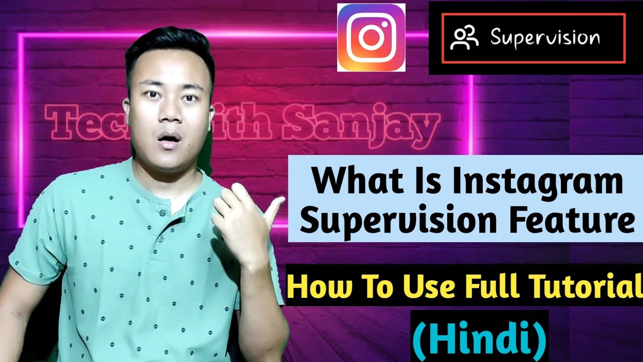 What Is Instagram Supervision Feature & How To Use Instagram ...