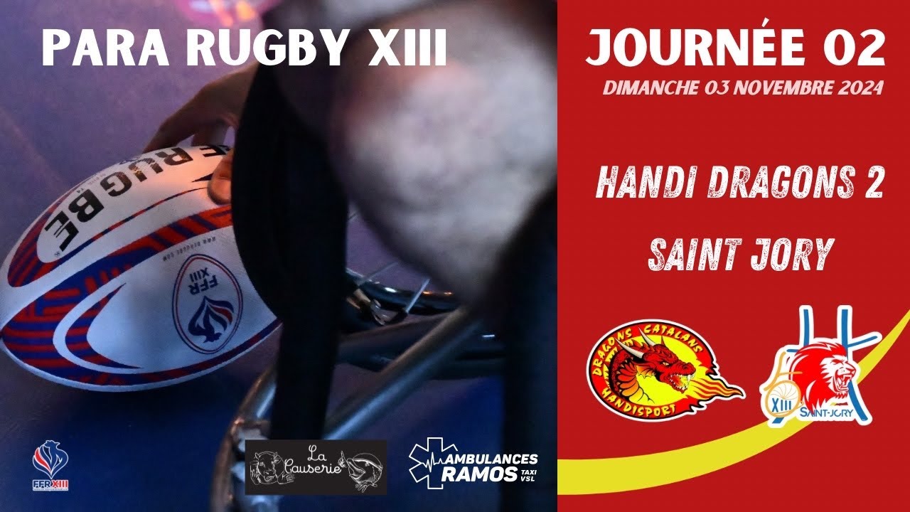 Para Rugby XIII - HANDIS DRAGONS 2 vs ST JORY - 2024/2025 - YouTube