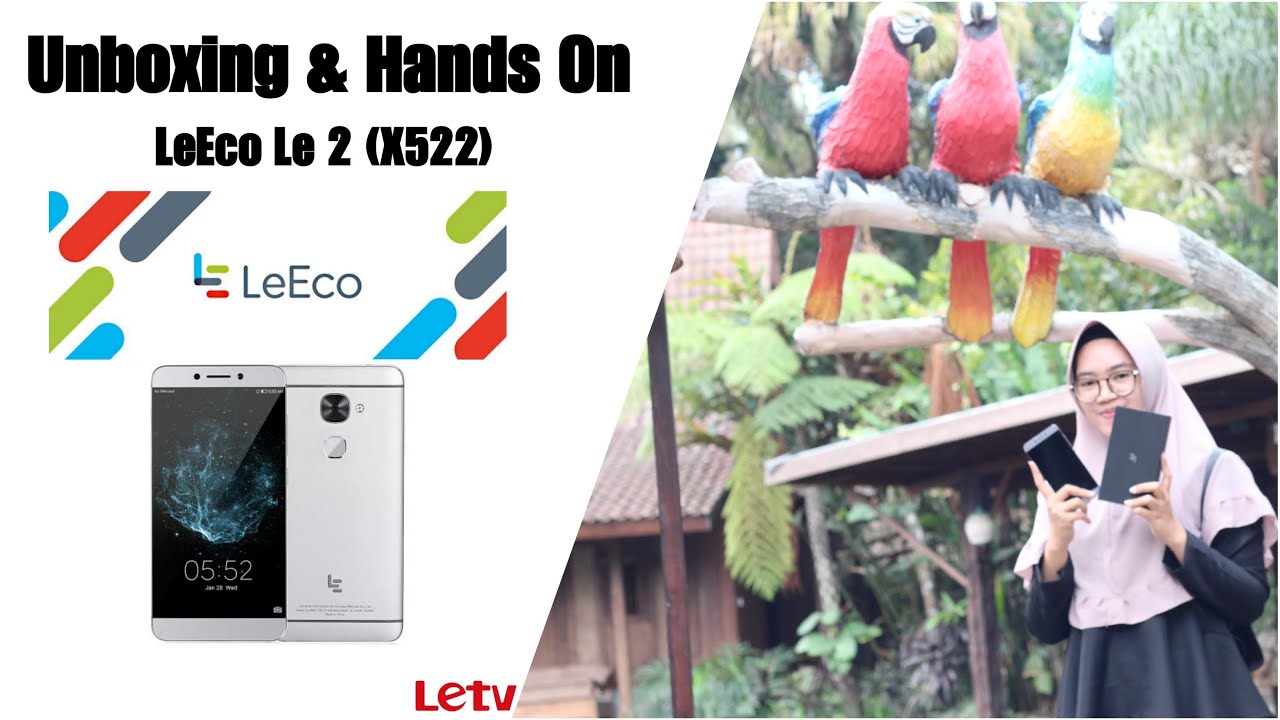 Unboxing dan Hands on LeEco LE 2 (X522) Harga 1 Jutaan! - YouTube