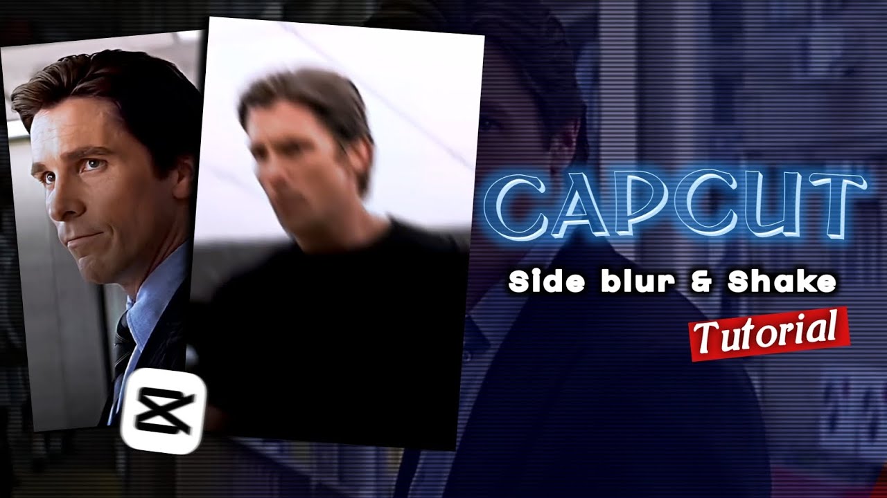 Capcut smooth blur & shake tutorial (try it now) - YouTube