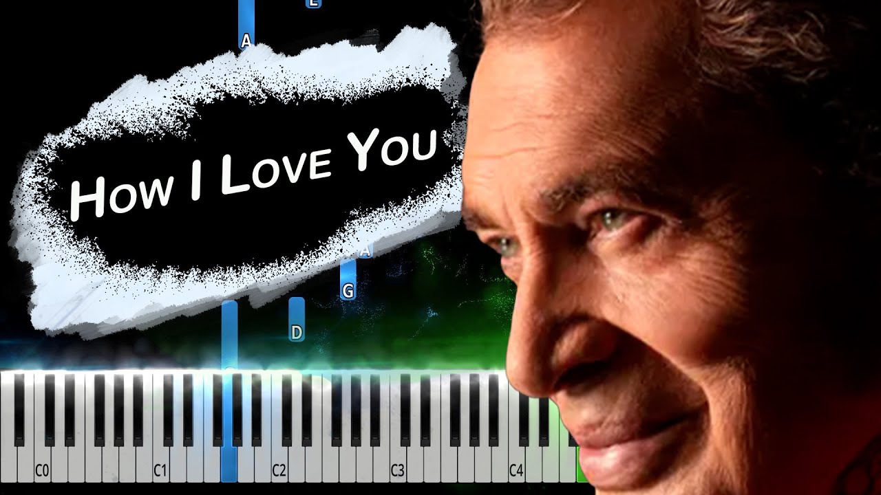 Engelbert Humperdinck - How I Love You Piano Tutorial - YouTube
