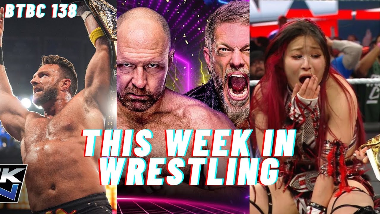 NEW CHAMPIONS IN WWE! + AEW REVOLUTION 2025 PREVIEW! BTBC 138 - YouTube