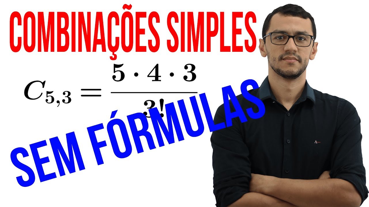 Combinações Simples - Análise Combinatória - YouTube