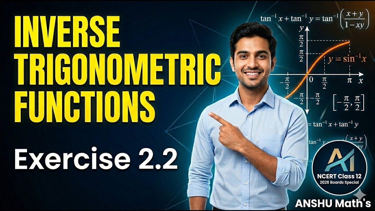 Video-(2) Inverse Trigonometric Functions Full Chapter | All Properties ...