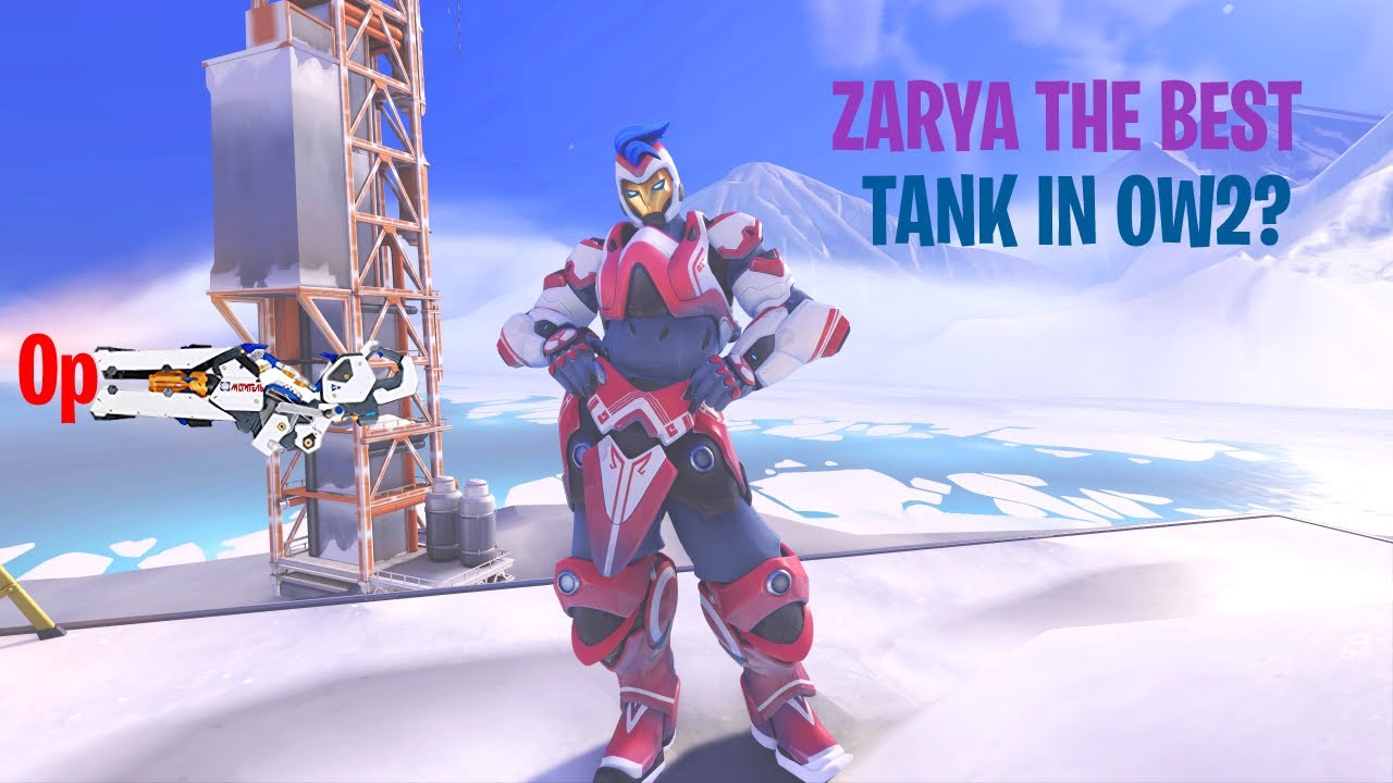ZARYA THE BEST TANK IN OW2? - YouTube
